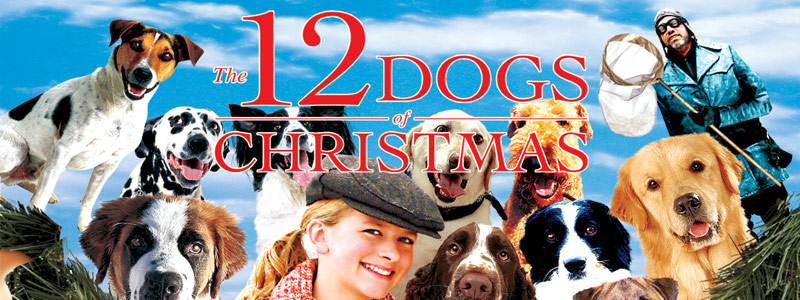 The 12 Dogs of Christmas | The 12 Dogs of Christmas - Trailer