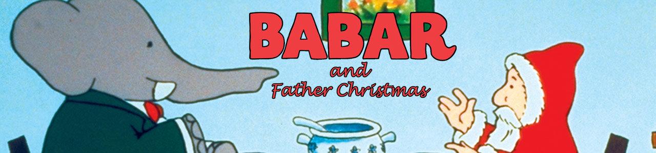 Babar & Father Christmas | Babar & Father Christmas