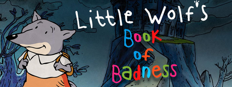 Little Wolf's Book of Badness | Little Wolf's Book of Badness