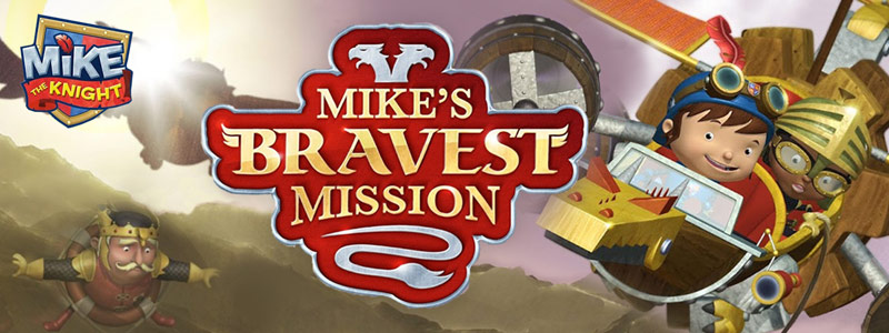 Mike the Knight - Mike's Bravest Mission | Mike the Knight - Mike's ...