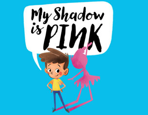My Shadow is Pink | My Shadow Is Pink