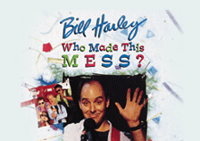 Bill Harley - Who Made This Mess? | Bill Harley: Who Made This Mess?